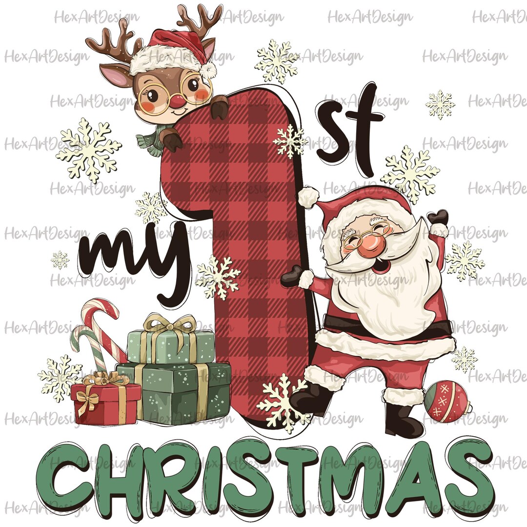 My First Christmas PNG, My 1st Christmas, Santa Claus, Cute Reindeer ...