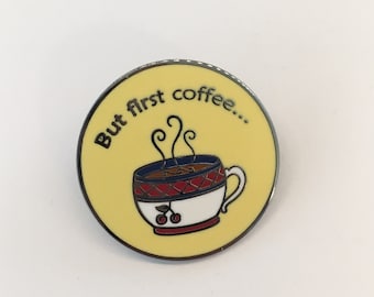 But First Coffee Enamel Pin - Etsy
