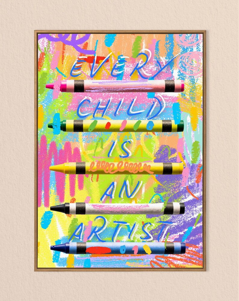 Every Child is an Artist Printable, Kids Nursery Room Decor, Playroom ...