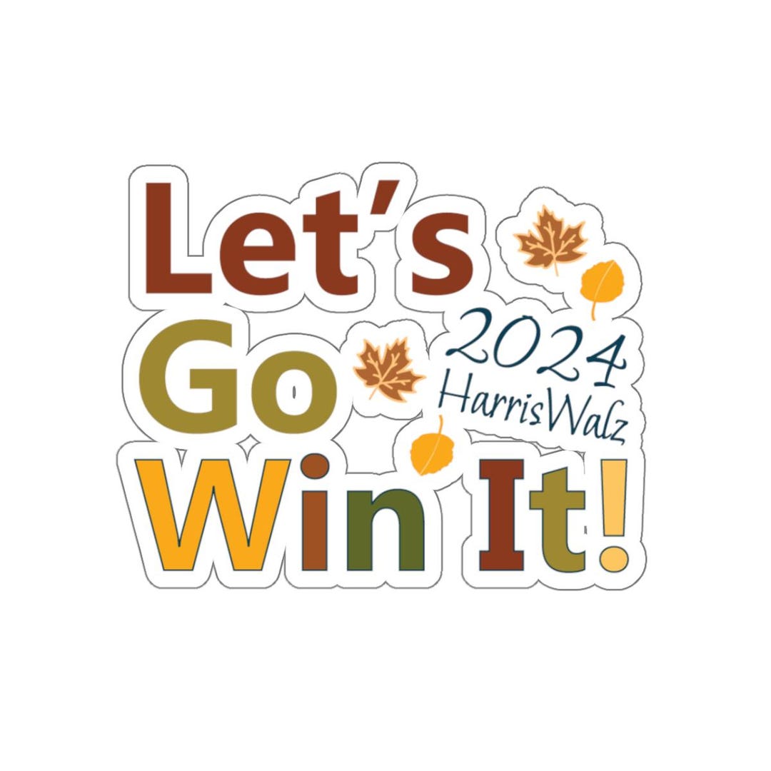 Harris Walz Let's Go Win It 2024 3x3 Kiss-cut Stickers for Laptop ...