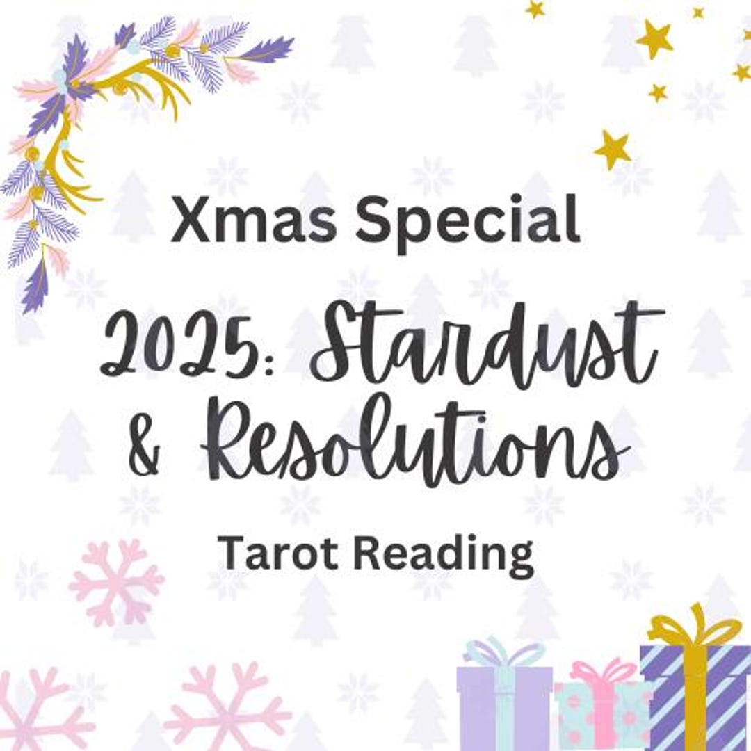 2025: Stardust and Resolutions Tarot Reading New Year Insights & Guidance 5 Card Relationship ...