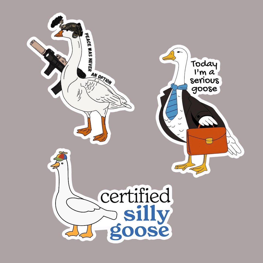 Silly Goose Sticker, Certified Silly Goose Sticker, Goose Stickers ...