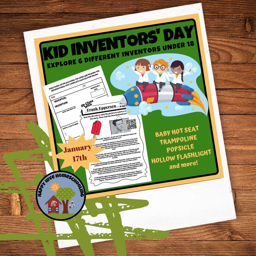 Explore Famous Kid Inventors! Celebrate Kid Inventors' Day- Homeschool ...