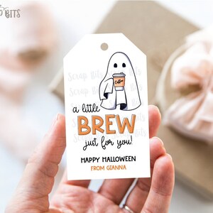 Halloween Coffee Tags, A Little Brew Just for You, Ghost With Cup, Gift ...