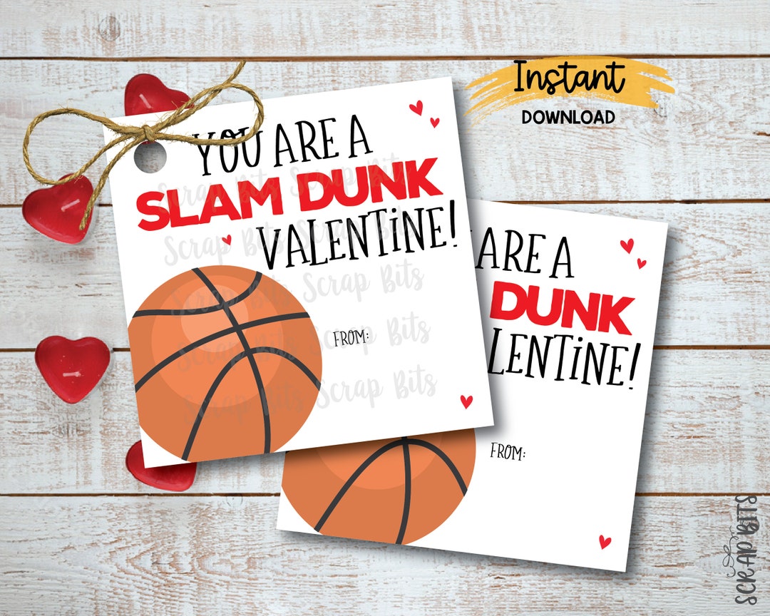Basketball Valentines, You're a Slam Dunk Valentine, Printable ...