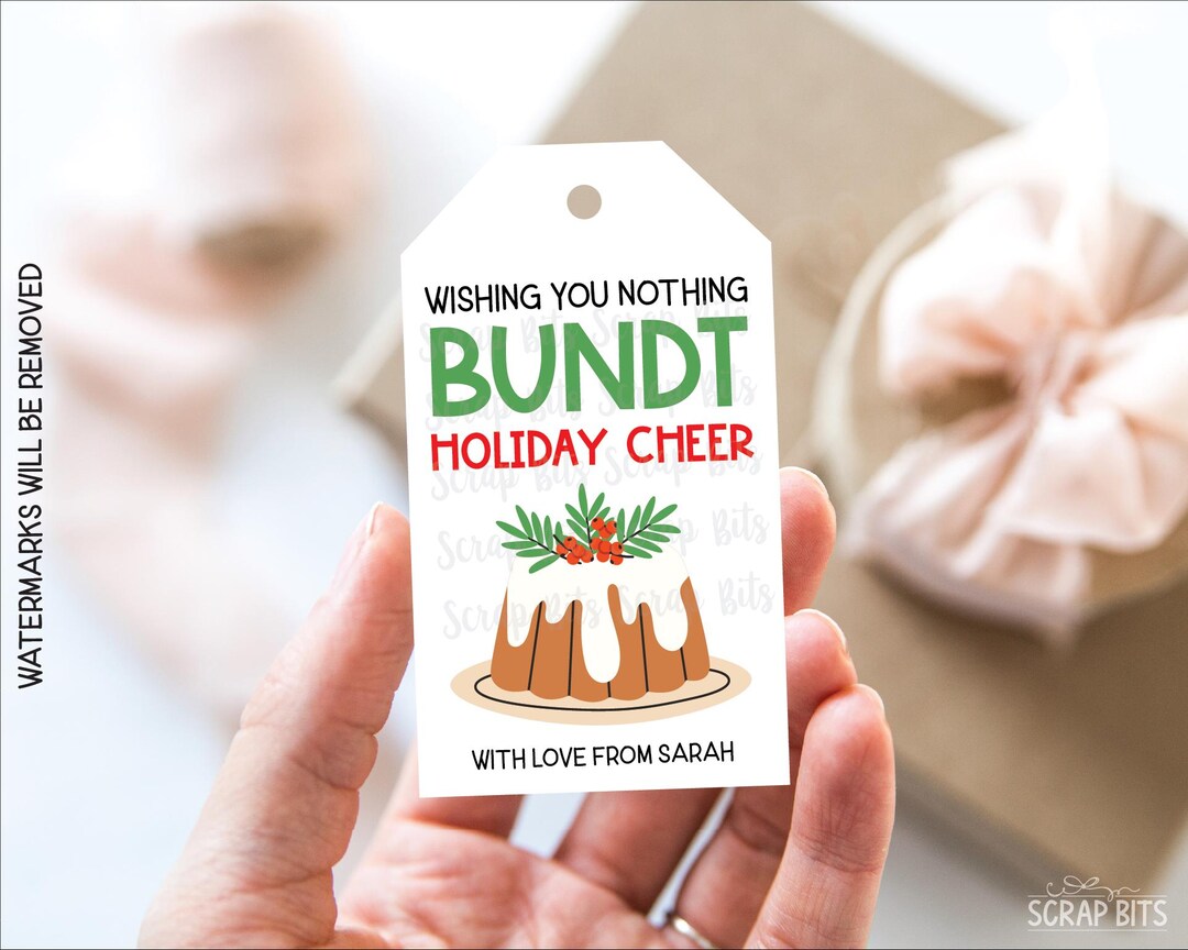 Wishing You Nothing Bundt Holiday Cheer, Cute Christmas Gift Tags for ...