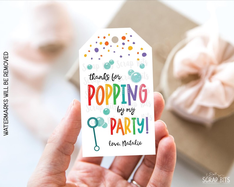 EDITABLE Birthday Tags, Thanks for Popping by Tags, Printable Bubbles ...