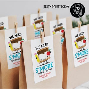 EDITABLE Teacher Appreciation Tags, We Need S'more Teachers Like You ...