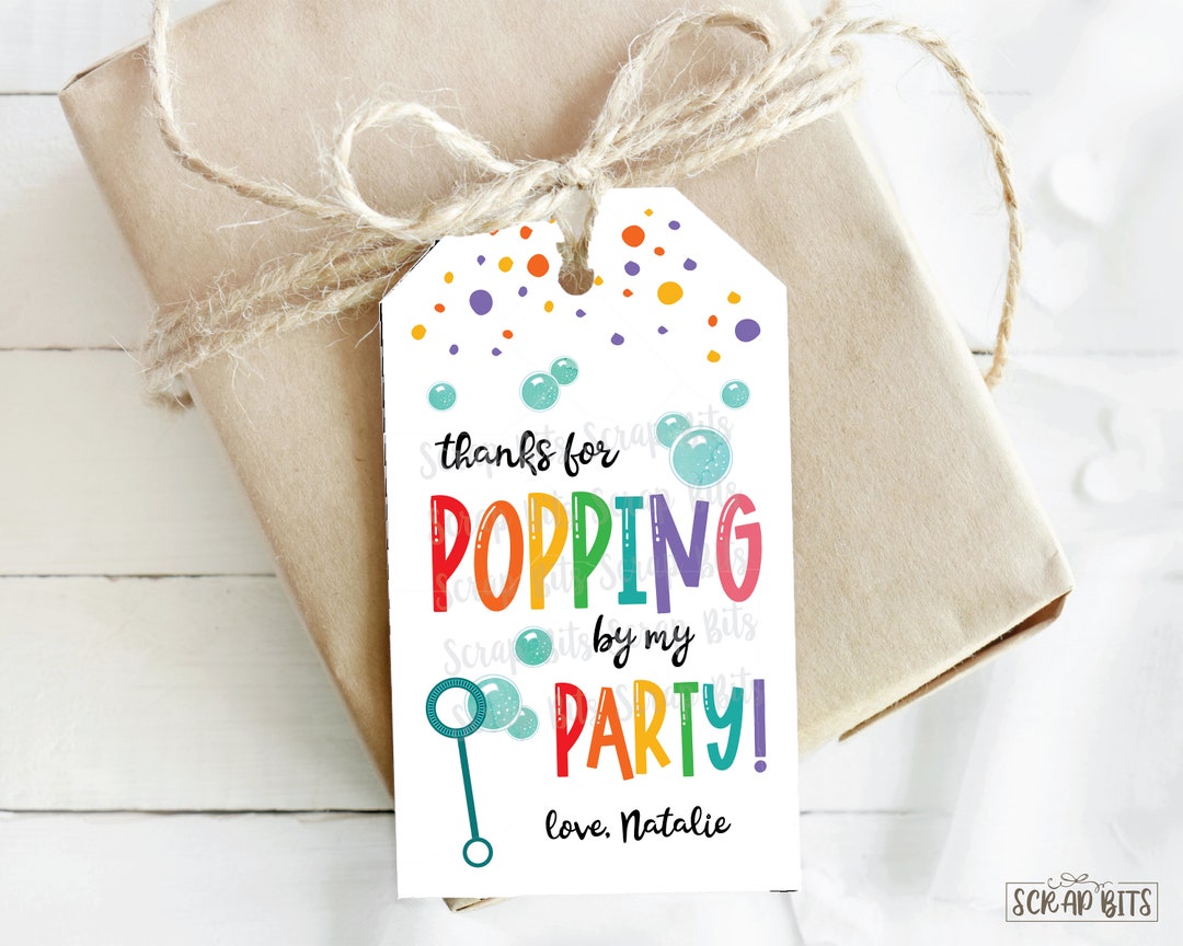 Thanks for Popping by Tags, Bubbles Birthday Party Favor Tags, Printed ...