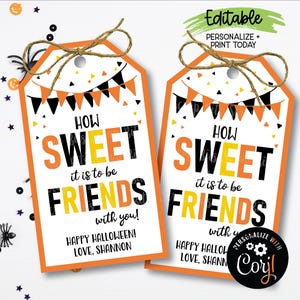 EDITABLE Halloween Thank You Tags, Sweet Treat Gift Tags, Sweet Friends ...