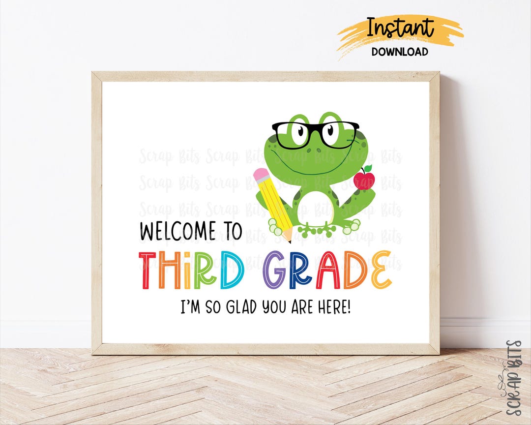 Welcome to Third Grade Sign, Printable Back to School Sign, Classroom ...