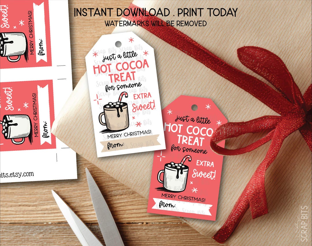 Christmas Hot Cocoa Tags, Hot Chocolate Treat for Someone Sweet Tag ...