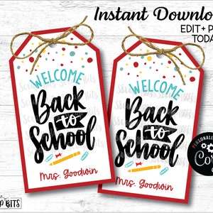 EDITABLE Back to School Tags, Printable First Day of School Treat Bag ...