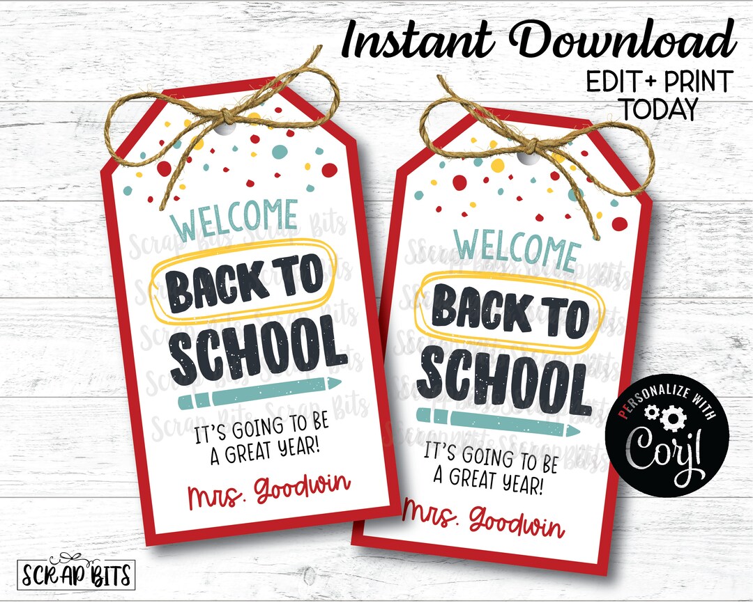 EDITABLE Back to School Tags, Printable Back to School Tags, First Day ...