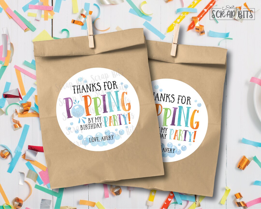 Bubble Birthday Stickers, Thanks for Popping by My Party, Personalized ...