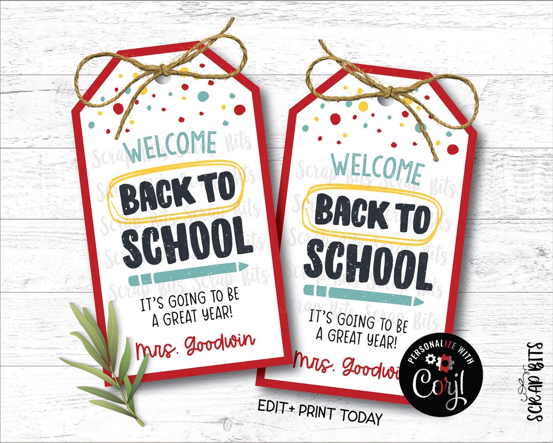 EDITABLE Back to School Tags, Printable First Day of School Treat Bag ...