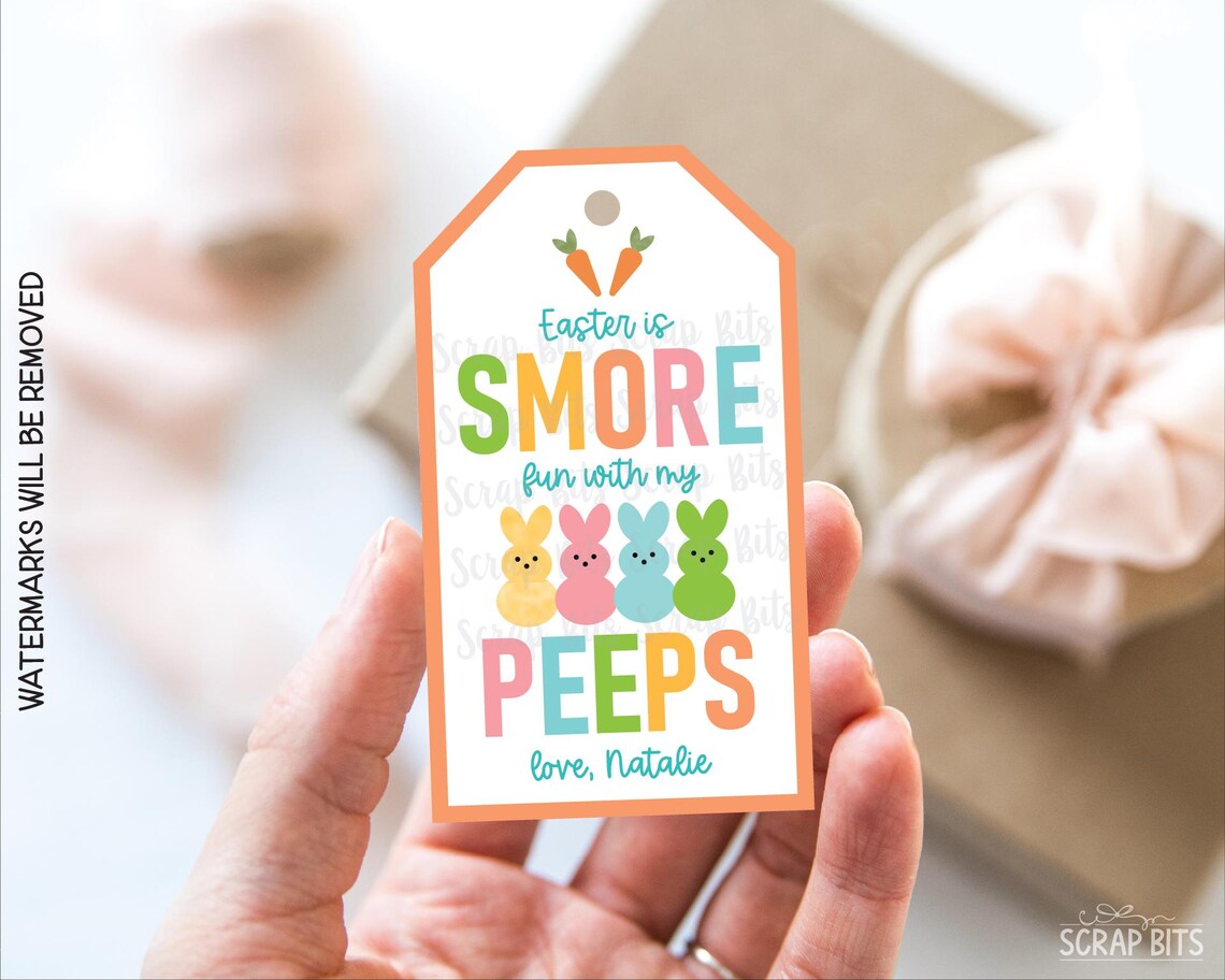 Printable Easter Smores Tags, Easter is Smore Fun With My Peeps Tags, S ...