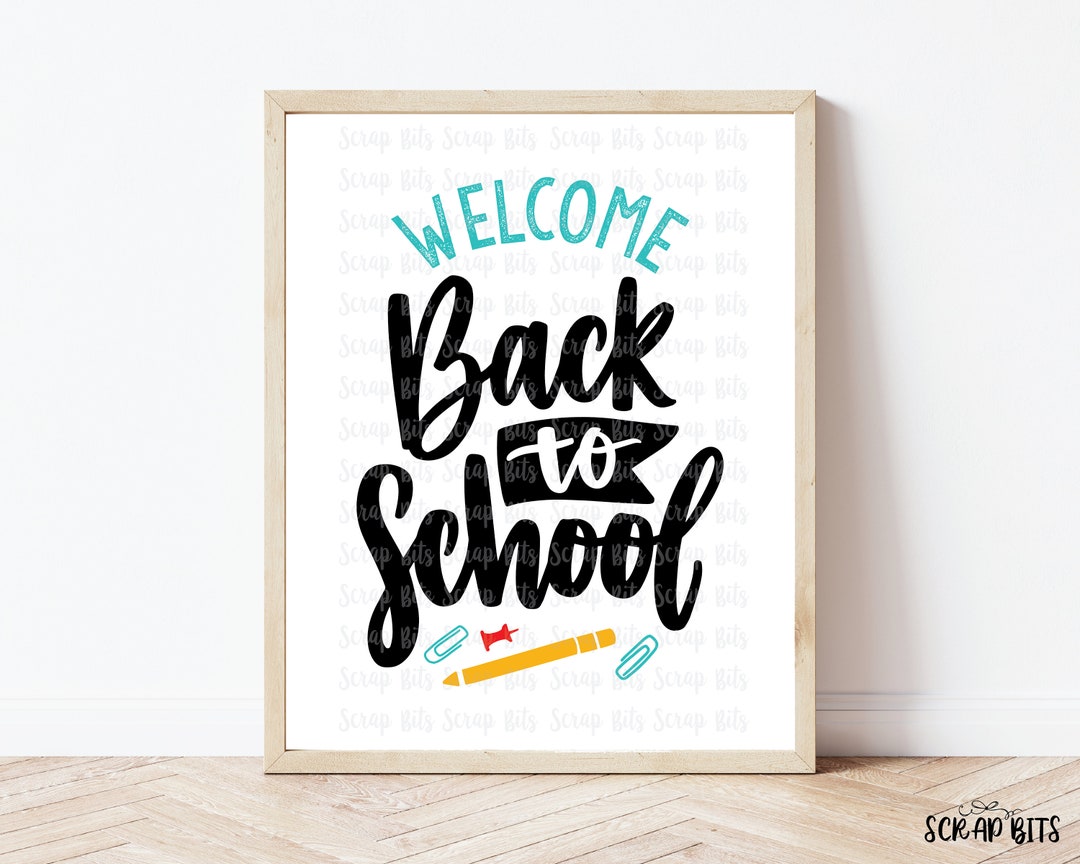 Welcome Back to School Sign, Classroom Welcome Sign, Printable ...