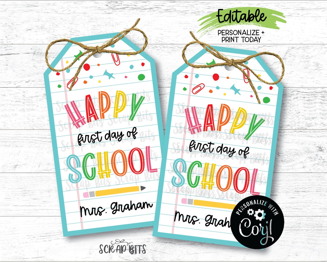 EDITABLE First Day of School Tags, Printable Back to School Tags, 1st ...