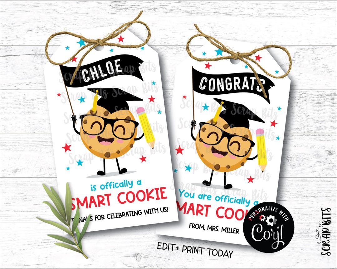 EDITABLE Graduation Smart Cookie Tags, Grad Cap Chocolate Chip Cookie ...