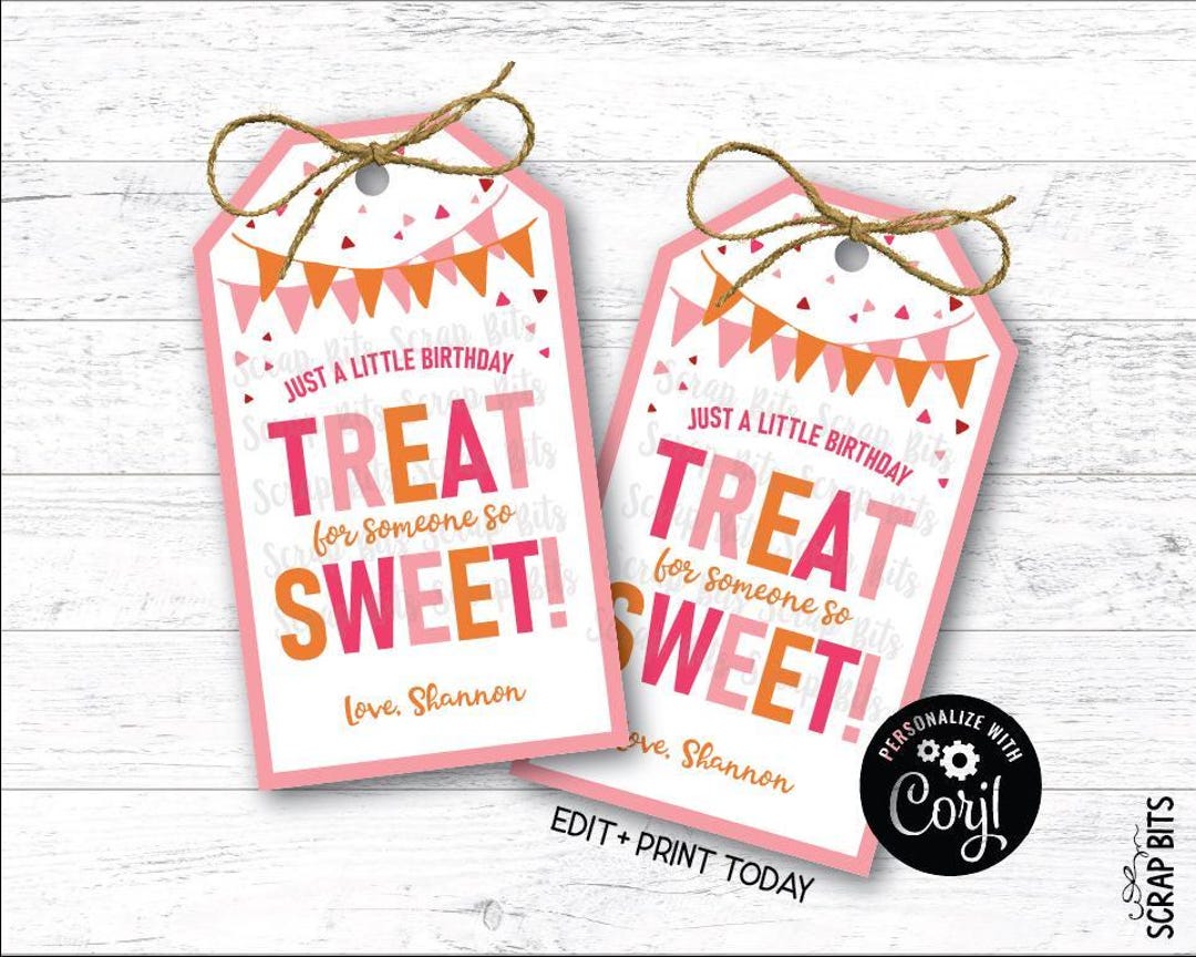 Printable Birthday Gift Tags, A Little Treat for Someone Sweet ...