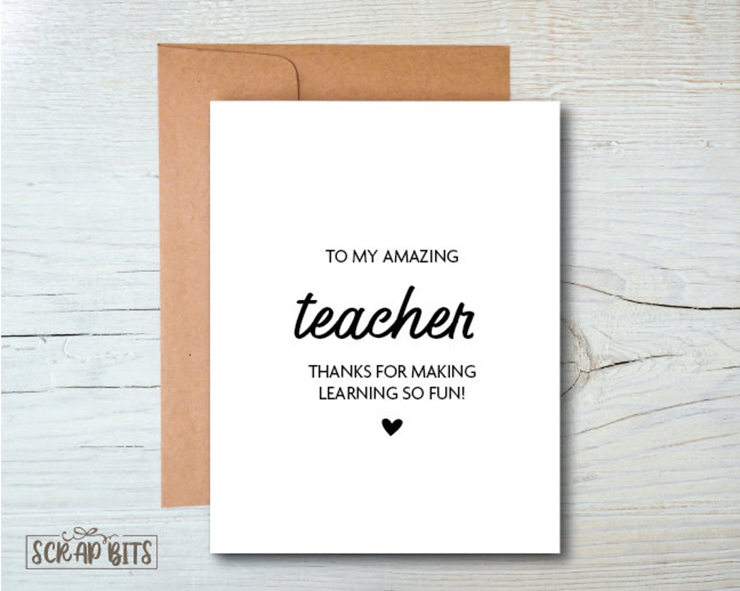 Amazing Teacher Card, Thanks for Making Learning so Fun, Teacher Thank ...
