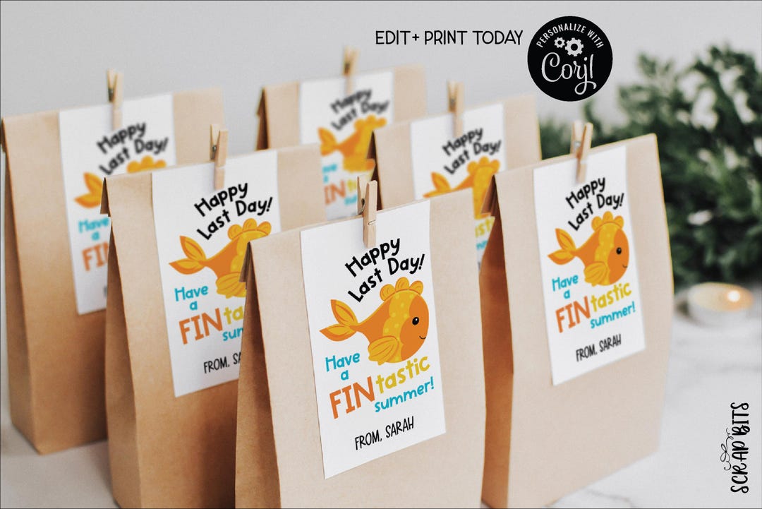 EDITABLE Last Day of School Tags, Have A Fin-tastic Summer, Goldfish ...