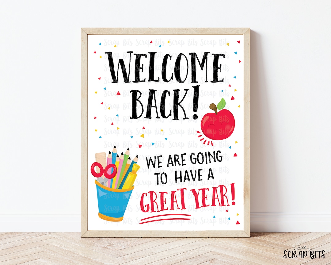 Back to School Sign, Welcome Back Poster, We're Going to Have a Great ...