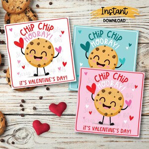 Cookie Valentines, Chip Chip Hooray, Printable Valentine's Day Tags ...
