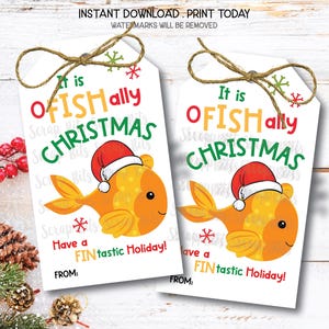 Christmas Goldfish Tags, It's O Fish Ally Christmas Tags, Printable ...