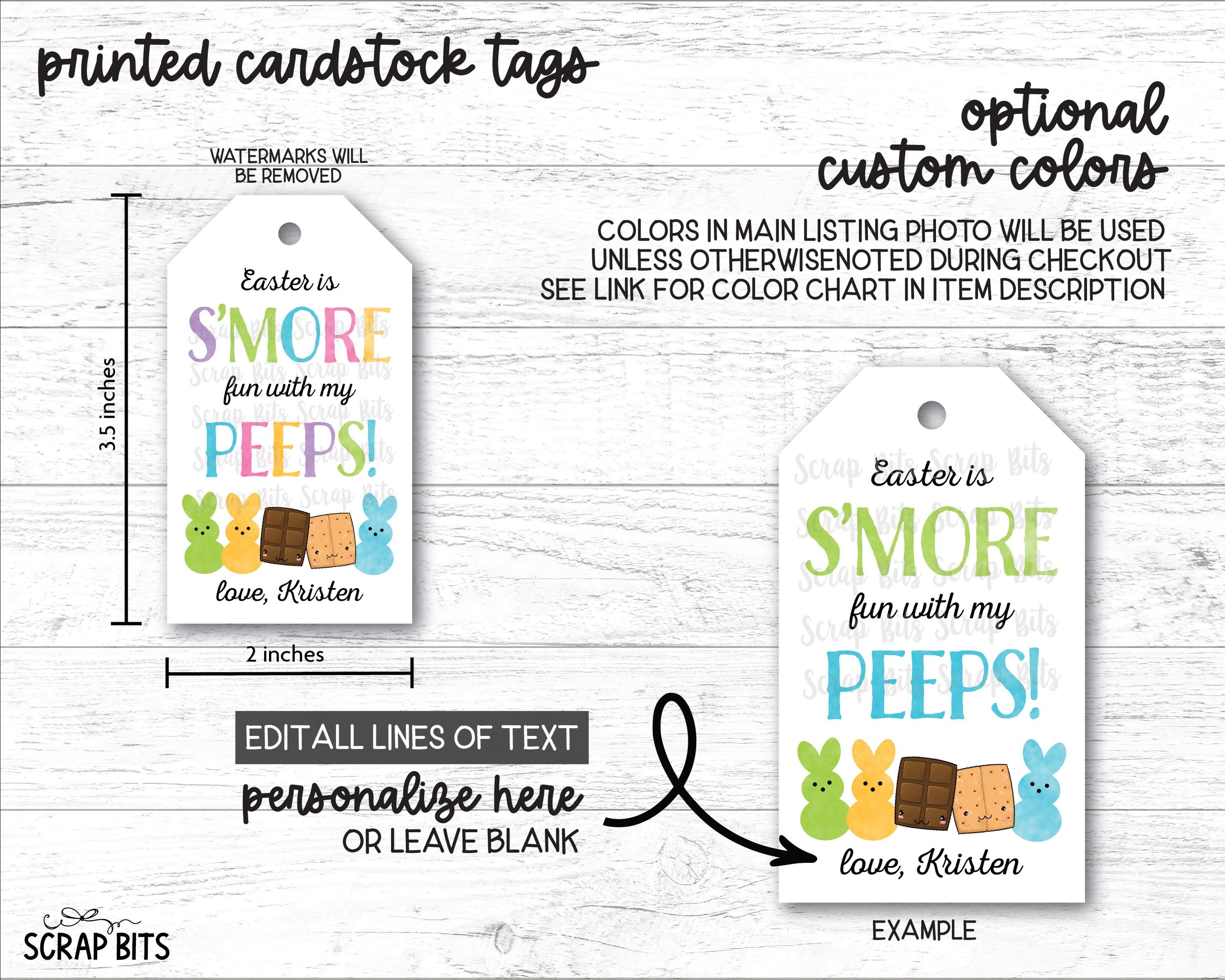 PRINTED Easter S'more Tags, Easter is Smore Fun With My Peeps ...