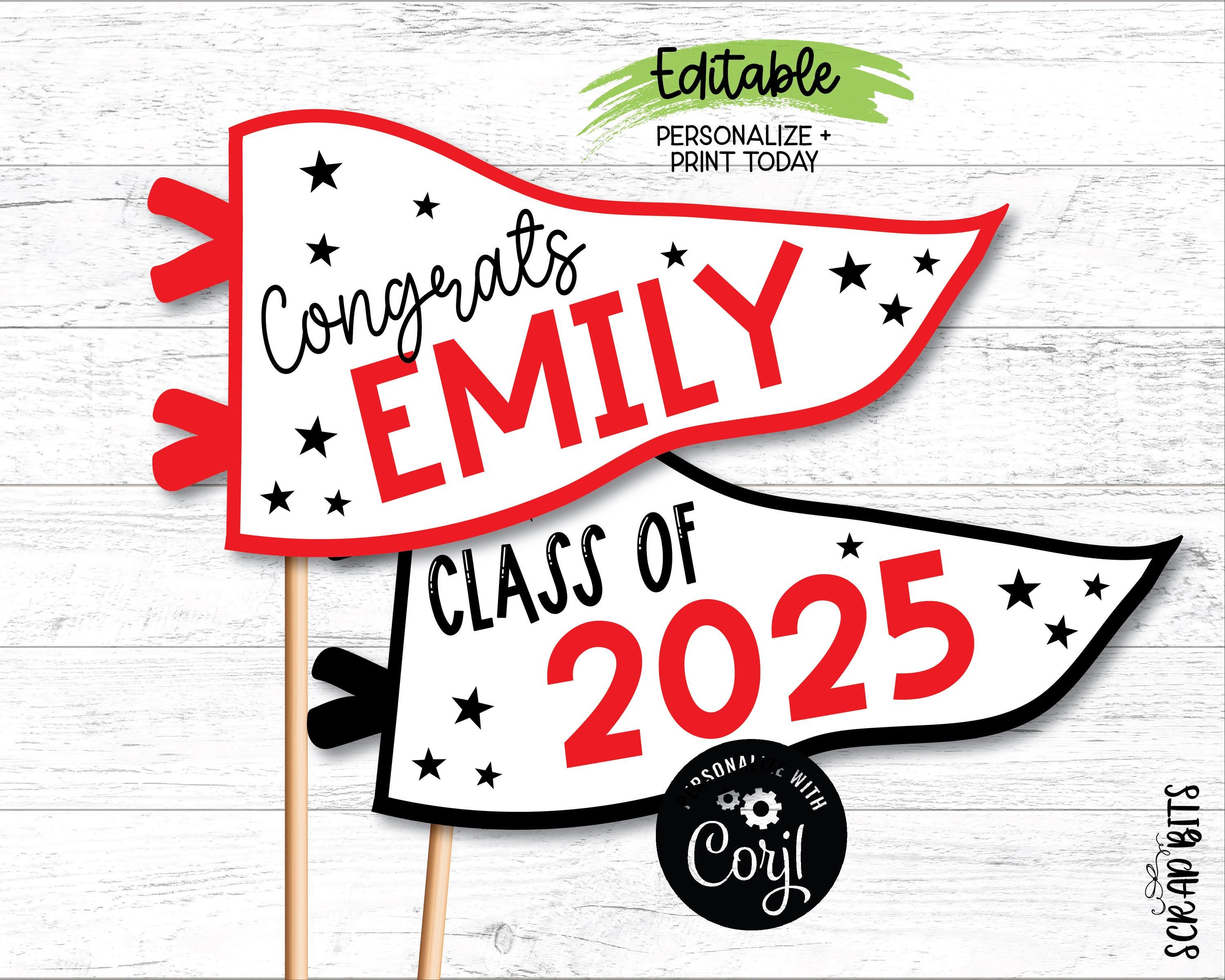 EDITABLE Graduation Pennant Flags, Congrats Name Class of 2025 ...