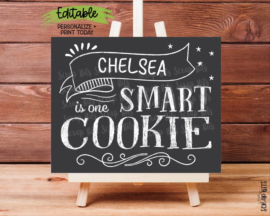 EDITABLE One Smart Cookie Sign, Personalized Printable Graduation Party ...