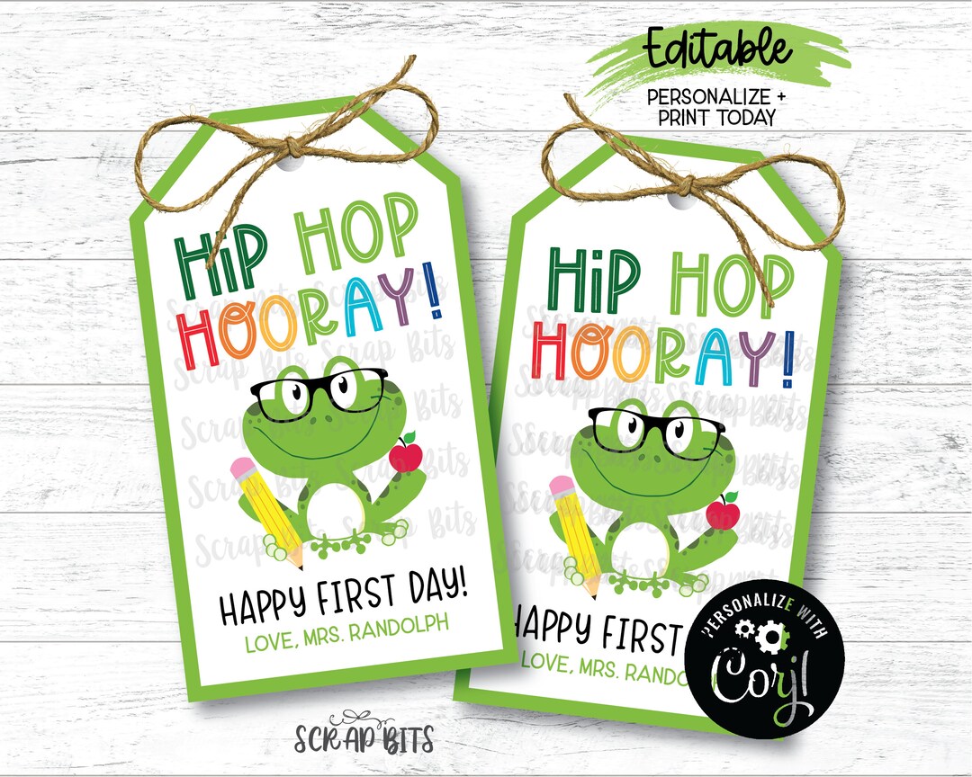 EDITABLE Back to School Tags, Hip Hop Hooray Frog Tags, First Day of ...