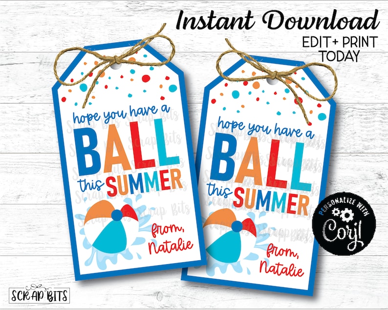 EDITABLE Printable End of Year Tags Hope Your Have A Ball - Etsy