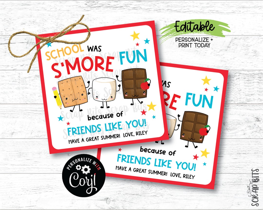 EDITABLE Smores Tags. School Was Smore Fun, Last Day of School Tags ...