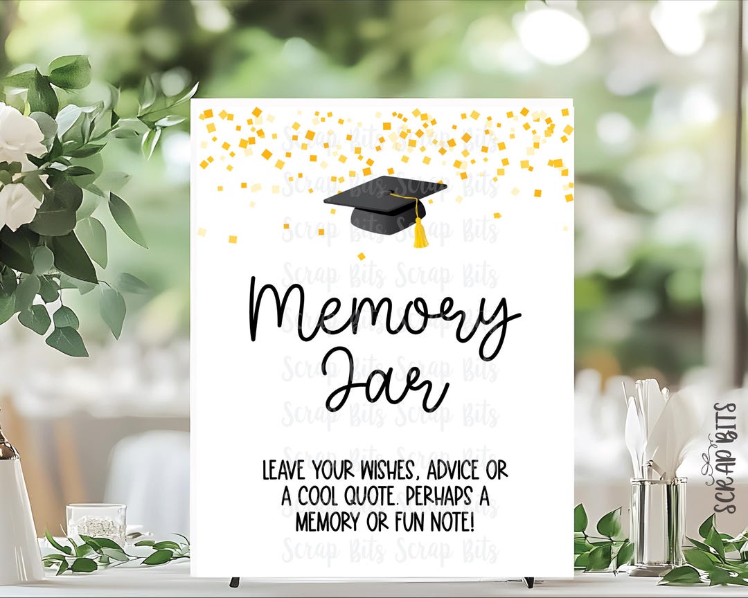Graduation Memory Jar Sign, Cap & Confetti Graduation Party Table Sign ...