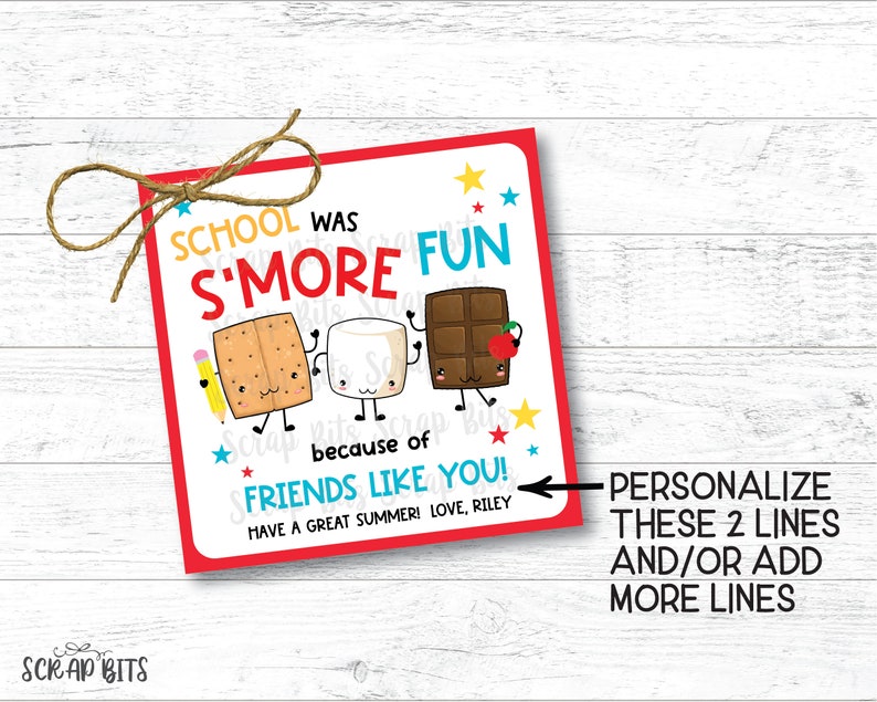 EDITABLE Smores Tags. School Was Smore Fun, Last Day of School Tags ...