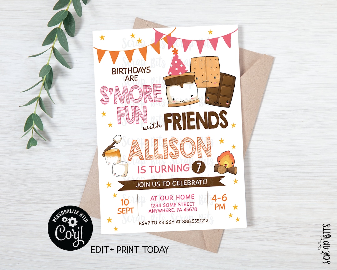 EDITABLE S'more Birthday Invitation, Birthdays Are Smore Fun With ...
