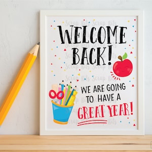 Back to School Sign, Welcome Back Poster, We're Going to Have a Great ...