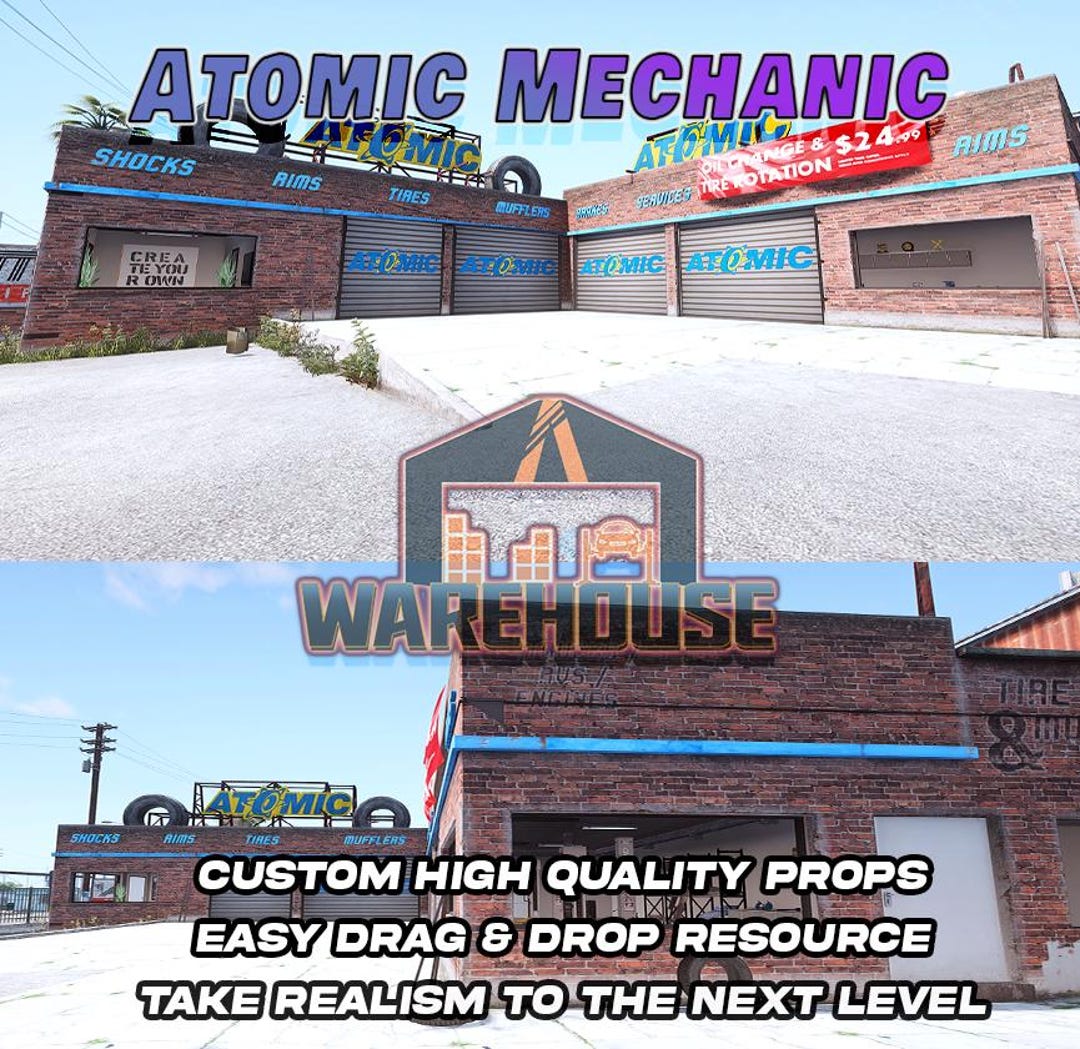 GTA V: Atomic Mechanic | Custom Props | Fivem Ready | Optimized | High ...