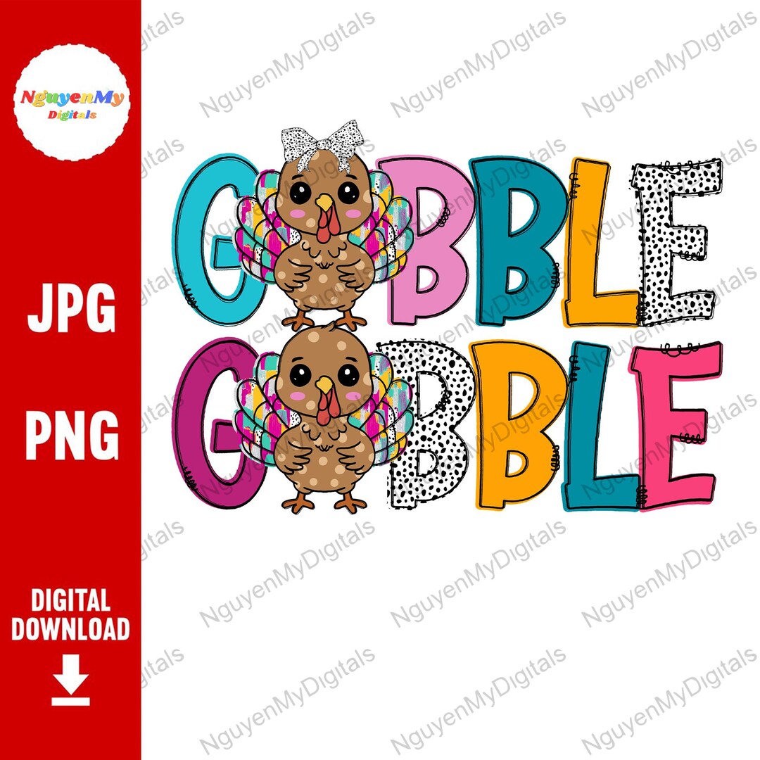 Thanksgiving Gobble PNG, Turkey PNG, Family Gobble Thanksgiving Png ...