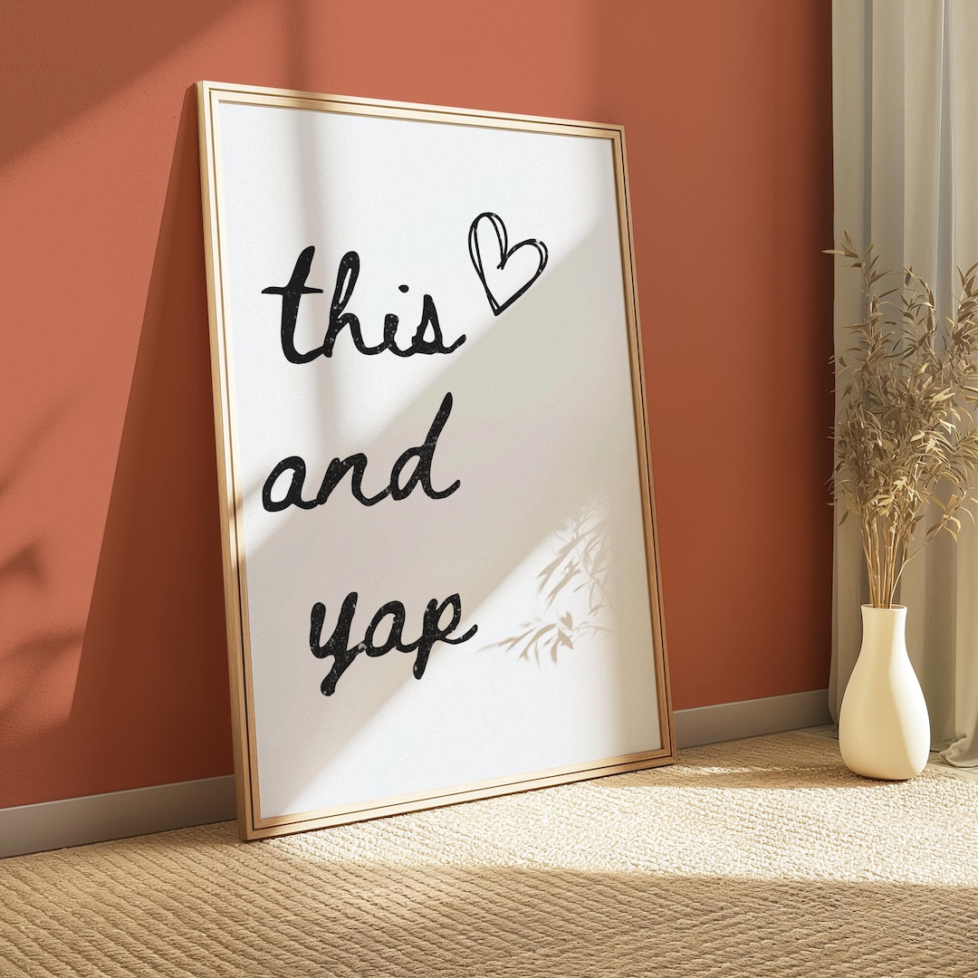 This and Yap Wall Art, Yap Wall Art, Minimalistic Wall Art, Born to Yap ...