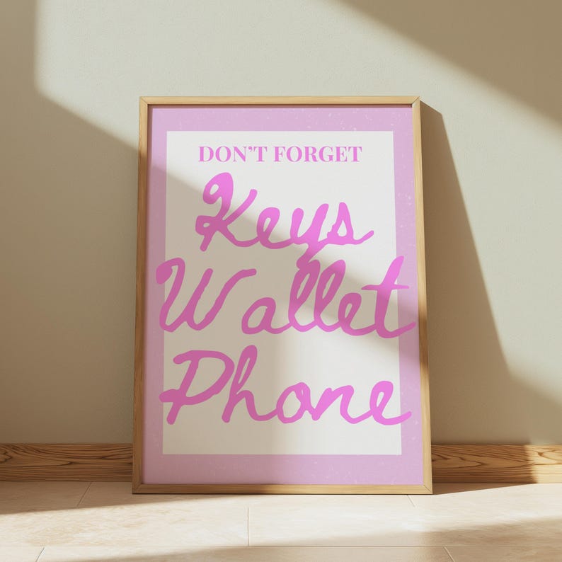 Don't Forget Your Keys Wallet Phone, Entry Way Wall Art, Keys Wallet ...