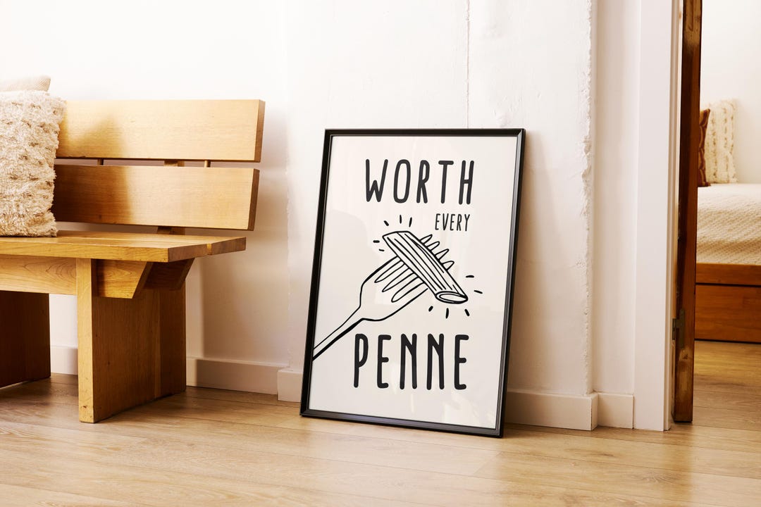 Worth Every Penne Poster, Pasta Night Poster, Hand Drawn Kitchen Art ...