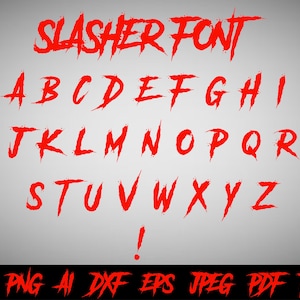 Slasher Font | Ttf | Svg | Eps | Png | Cricut | Silhouette | Word ...