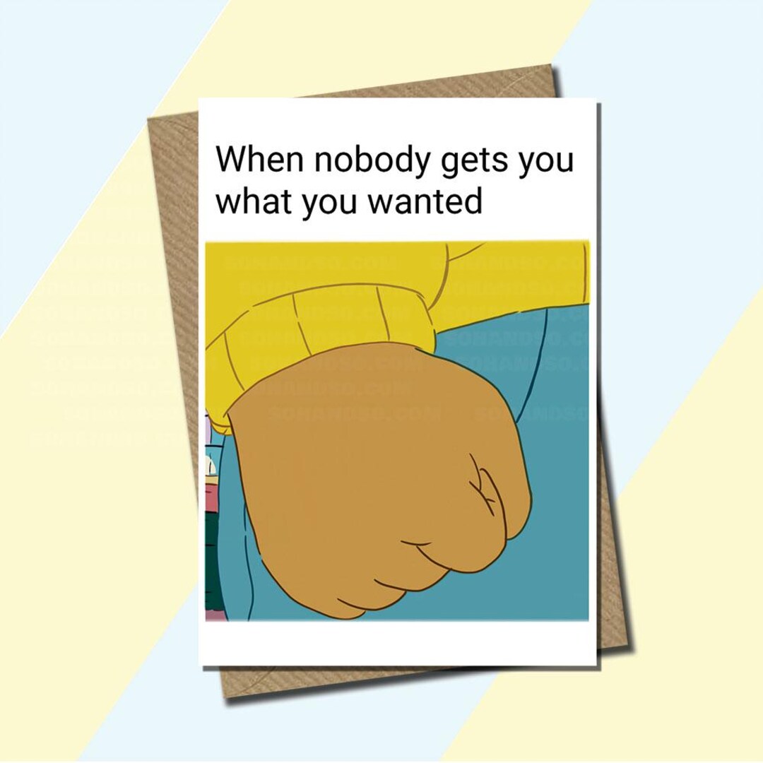 Printable - Arthurs Fist Card, Meme Card, Birthday - All Occasions ...