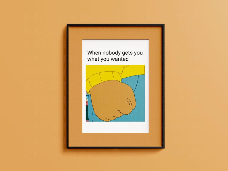 Arthurs Fist Poster - Arthur Memes - Meme Gifts - Viral Video Memes and ...