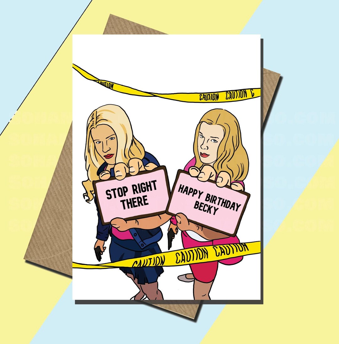 White Chicks Card - Stop Right There Card - Becky Card - Film Card - Etsy