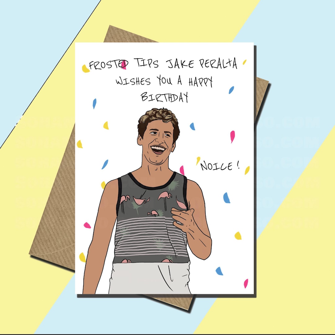 Jake Peralta - Brooklyn Nine Nine Card - Brooklyn 99 - Birthday Card - Etsy
